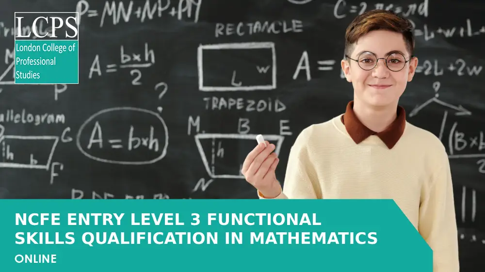 NCFE Entry Level 3 Functional Skills Qualification In Mathematics LCPS