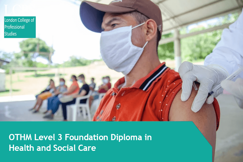 OTHM Level 3 Foundation Diploma in Health and Social Care - LCPS